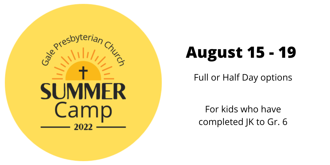 Summer Camp 2022 – Gale Presbyterian